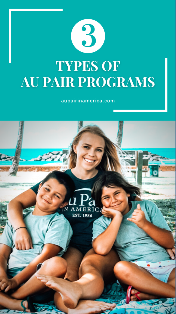 Au Pair In America's Three Types of Au Pair Care